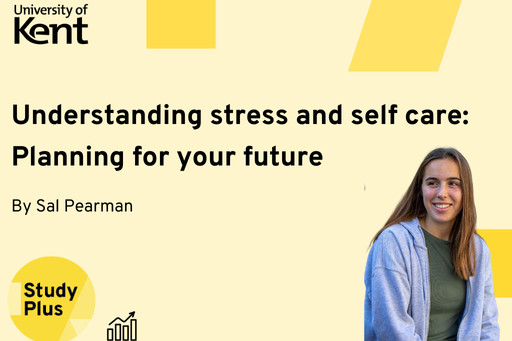 Study Plus Understanding stress and self care By Sal Pearman - Events ...